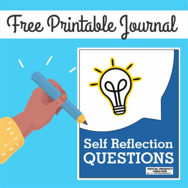 Self Reflection Questions - Digital Product Professionals
